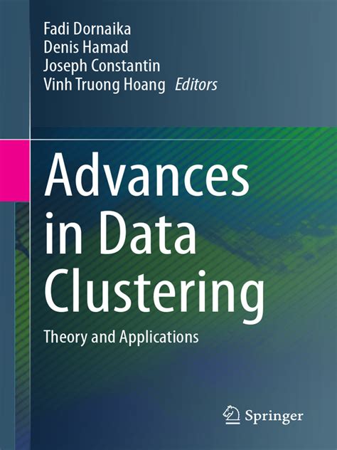 Advances In Data Clustering Theory And Applications By F Dornaika Pdf