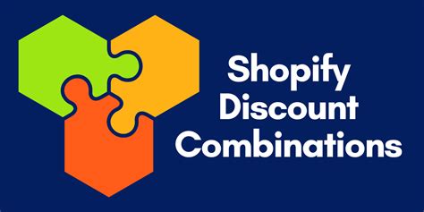Mastering Shopify Discount Combinations How To Combine Discount Codes For Maximum Impact