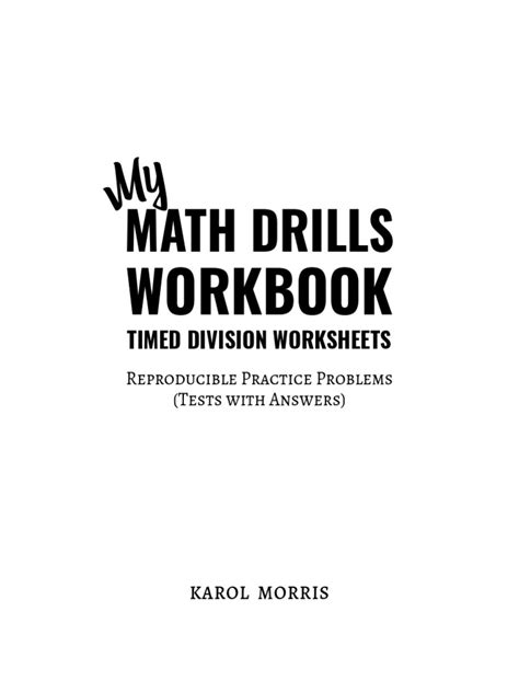 Karol Morris My Math Drills Workbook Timed Division Worksheets