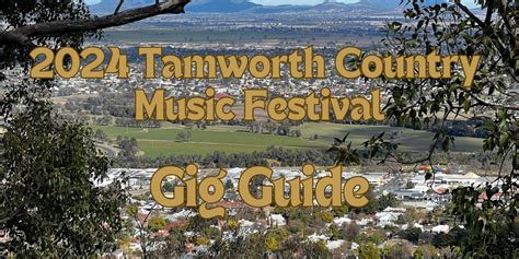 2024 Tamworth Country Music Festival Gig Guide Sunburnt Country Music