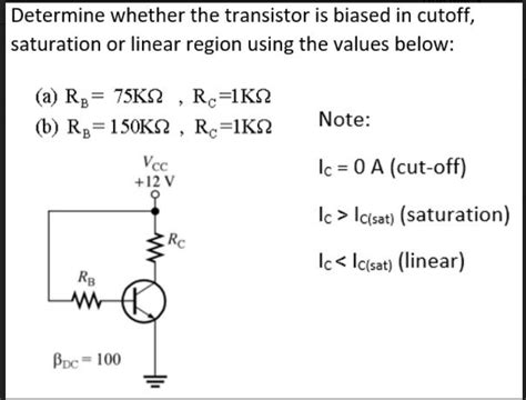 Solved Determine Whether The Transistor Is Biased In Cutoff