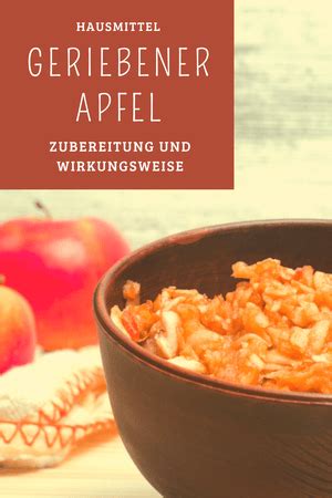 Geriebener Apfel Rezept Bei Durchfall Oder Verstopfung