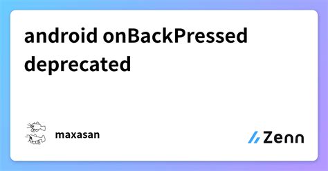 Android Onbackpressed Deprecated