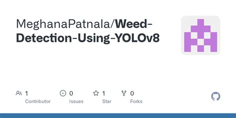 Github Meghanapatnalaweed Detection Using Yolov8