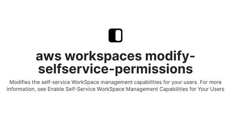 Aws Workspaces Modify Selfservice Permissions Fig