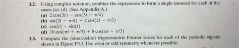 solved 3 2 using complex notation combine the expressions