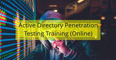 Active Directory Penetration Testing Training Online Undercode Testing