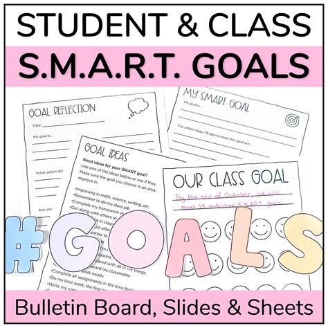 Student Goal Setting Kit Goals Bulletin Board Student Smart Goal