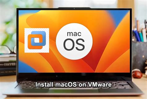 How To Install Any Macos On Vmware On Windows Pc