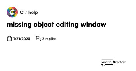 Missing Object Editing Window C