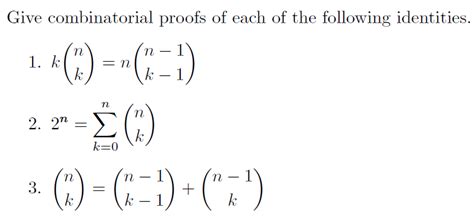 Solved Give Combinatorial Proofs Of Each Of The Following Chegg Com