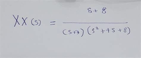 Solved Provide The Solution Of The Following S Domain Chegg Com