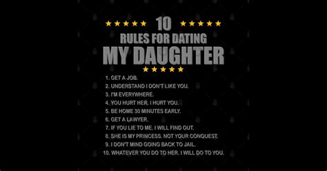 Rules For Dating My Daughter Happy Fathers Day Ten 10 Rules Dating
