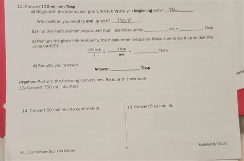 Solved 12 Convert 120 ML Into Tbsp A Begin With The Chegg Com