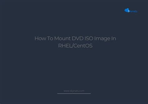 How To Mount Dvd Iso Image In Rhel Centos By Arjun N Medium