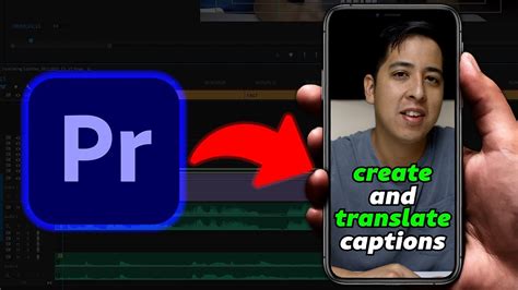 how to create and translate captions for your videos using premiere pro youtube
