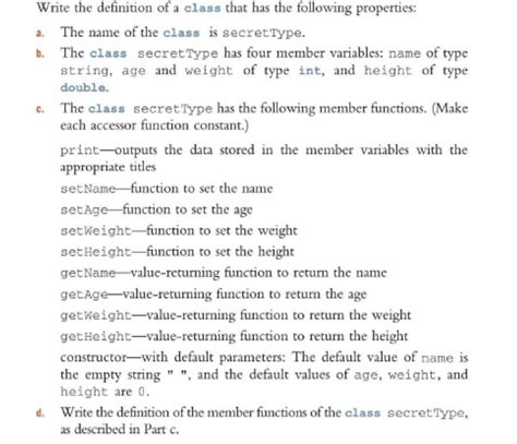 Solved Write The Definition Of A Class That Has The Chegg
