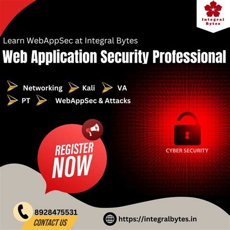 cybersecurity webappsecurity ethicalhacking techskills integral bytes