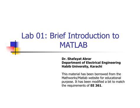 Ee 361 Lab 01 Intro To Matlab Lab 01 Brief Introduction To Matlab Dr Shafayat Abrar
