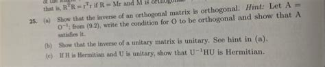 Solved 5 A Show That The Inverse Of An Orthogonal Matrix