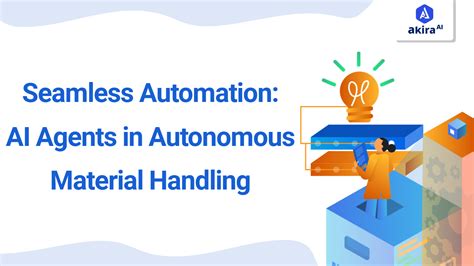 Seamless Automation Ai Agents In Autonomous Material Handling
