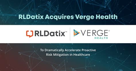 Rldatix Acquires Verge Health Creating Largest Safety Led Compliance