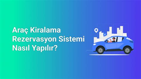 Araç Kiralama Rezervasyon Sistemi Ataksapp Randevu