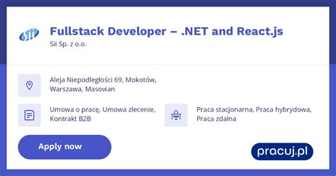 Oferta Pracy Fullstack Developer Net And Reactjs Sii Sp Z Oo Warszawa