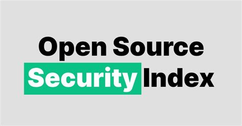 Sue Bergamo On Linkedin Open Source Security Index