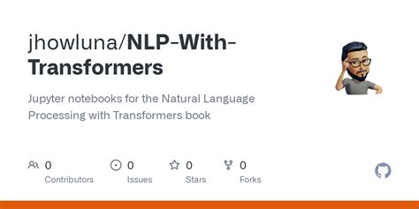 NLP With Transformers 03 Transformer Anatomy Ipynb At Main Jhowluna