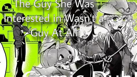 The Guy She Was Interested In Wasnt A Guy At All Fandub Youtube