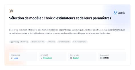 Apprentissage Automatique Sélection De Modèle Scikit Learn Labex