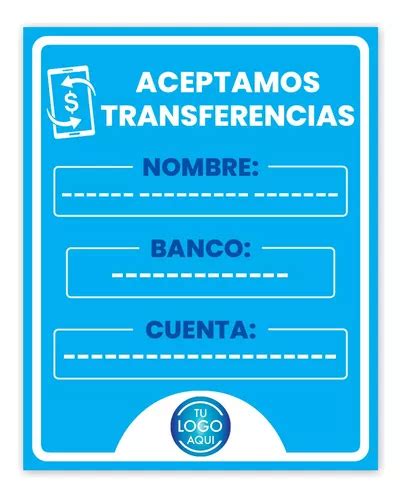 Señalamiento Personalizado 20x25cm Aceptamos Transferencias Meses Sin