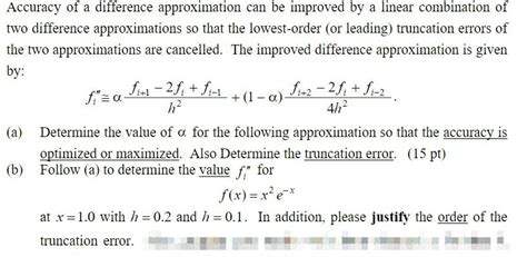 Accuracy Of A Difference Approximation Can Be
