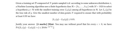 Solved A Machine Learning Algorithm Uses A Finite Hypothesis