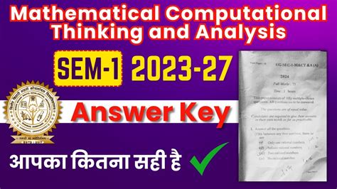 Mathematical Computational Thinking And Analysis Sem 1 Set A Answer Key Bbmku Youtube