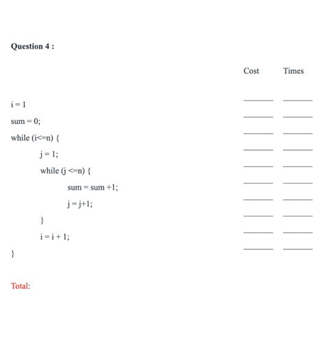 Solved Determine The Running Time Of The Following Chegg