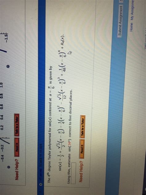Solved The 4th Degree Taylor Polynomial For Sin X Centered