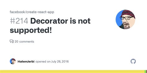 Decorator Is Not Supported · Issue 214 · Facebookcreate React App · Github