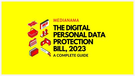 A Complete Guide To Indias Digital Personal Data Protection Bill 2023