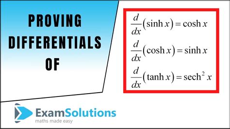 Differentiation Of Hyperbolic Functions Examsolutions Further Core Maths A Level A Level