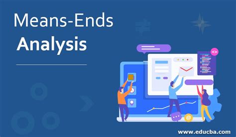 Means Ends Analysis Working And Steps In Means Ends Analysis