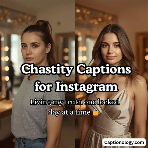 Chastity Captions The Ultimate Collection For Every Dynamic