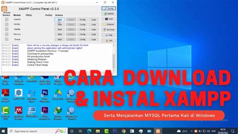 Cara Mudah Download And Instal Xampp Serta Menjalankan Mysql Pertama Kali Di Windows Youtube