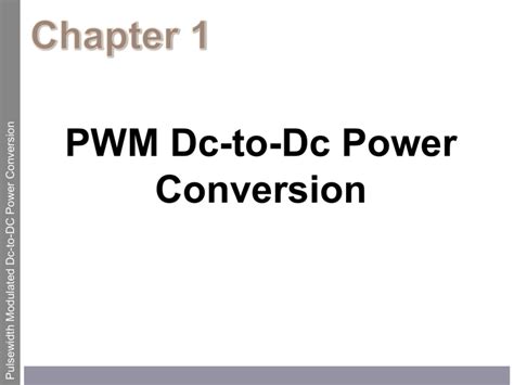 PWM Dc To Dc Power Conversion