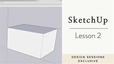 Sketchup Tutorial Design Sessions