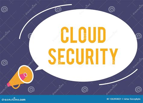 Word Writing Text Cloud Security Business Concept For Protect The Stored Information Safe