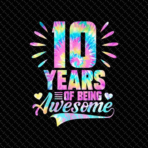 Birthday Tie Dye Png 10th Birthday Png 10th Birthday Girl Inspire