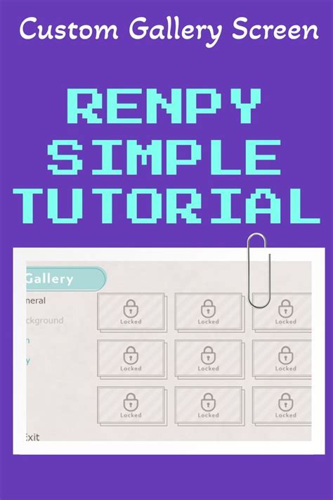 Design Your Unique Renpy Gallery Screen