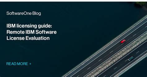 Remote Ibm Software License Evaluation Softwareone Blog